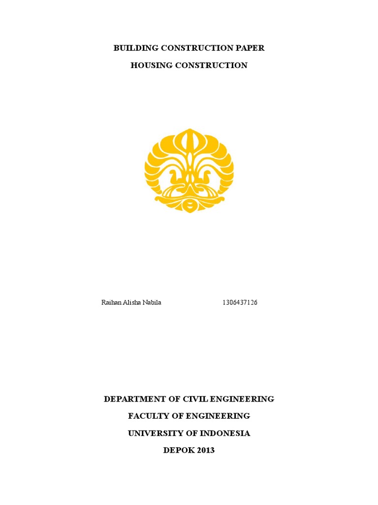 Building Construction Paper Housing Construction: Raihan Alisha Nabila ...