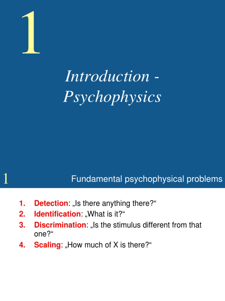 Psychophysics | Psychophysics | Behavioural Sciences