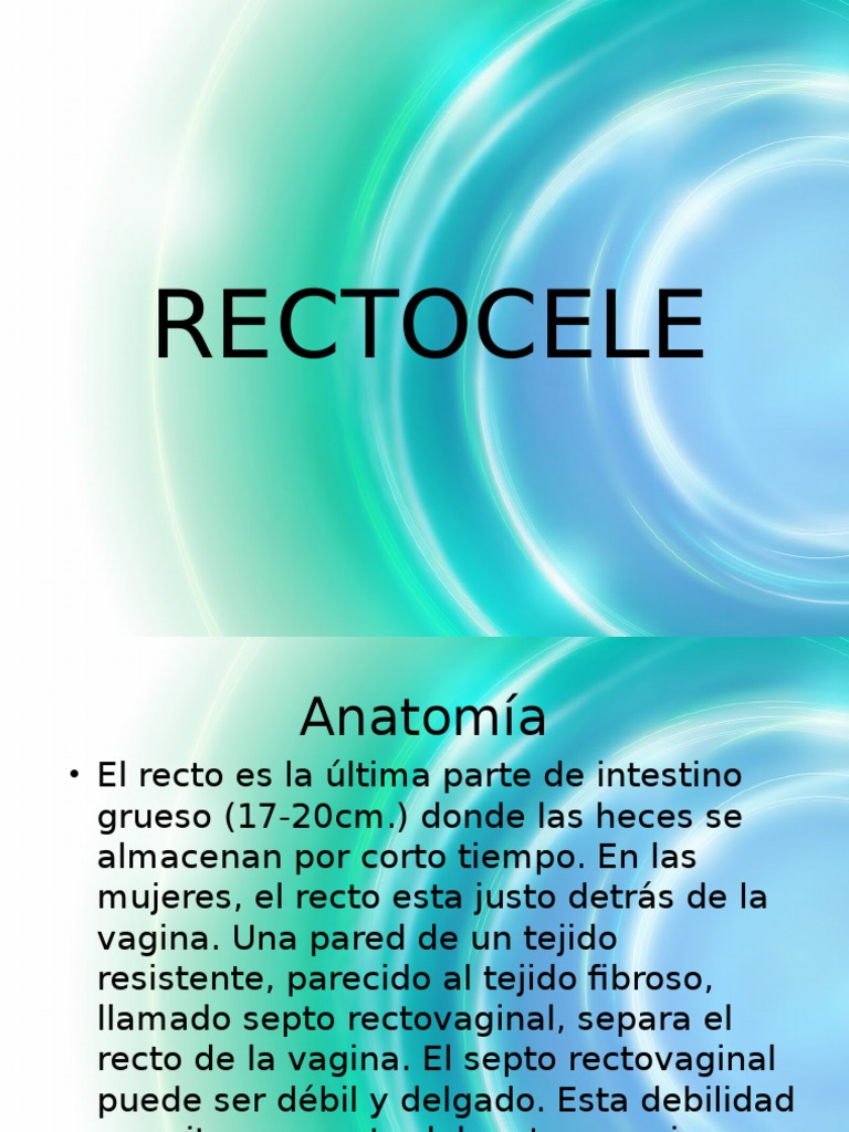 RECTOCELE | PDF | Vagina | Especialidades Medicas
