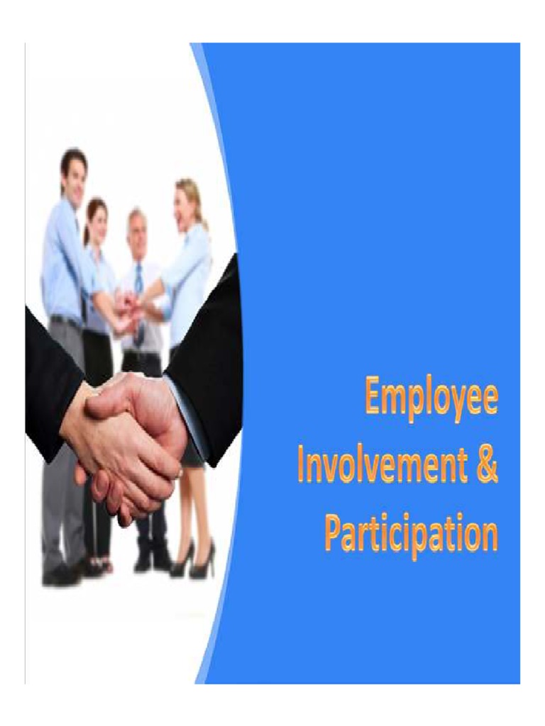 Employee Involvement and Participation | Download Free PDF | Employment ...