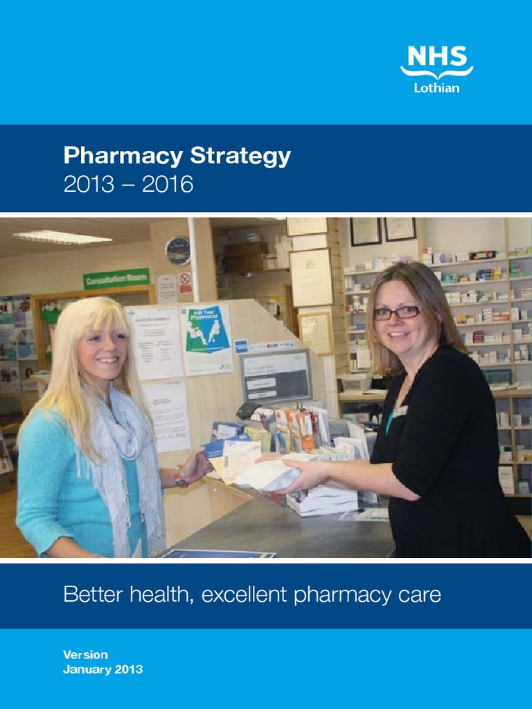 NHS Lothian Pharmacy Strategy 2013-2016 | PDF | Patient Safety | Pharmacy