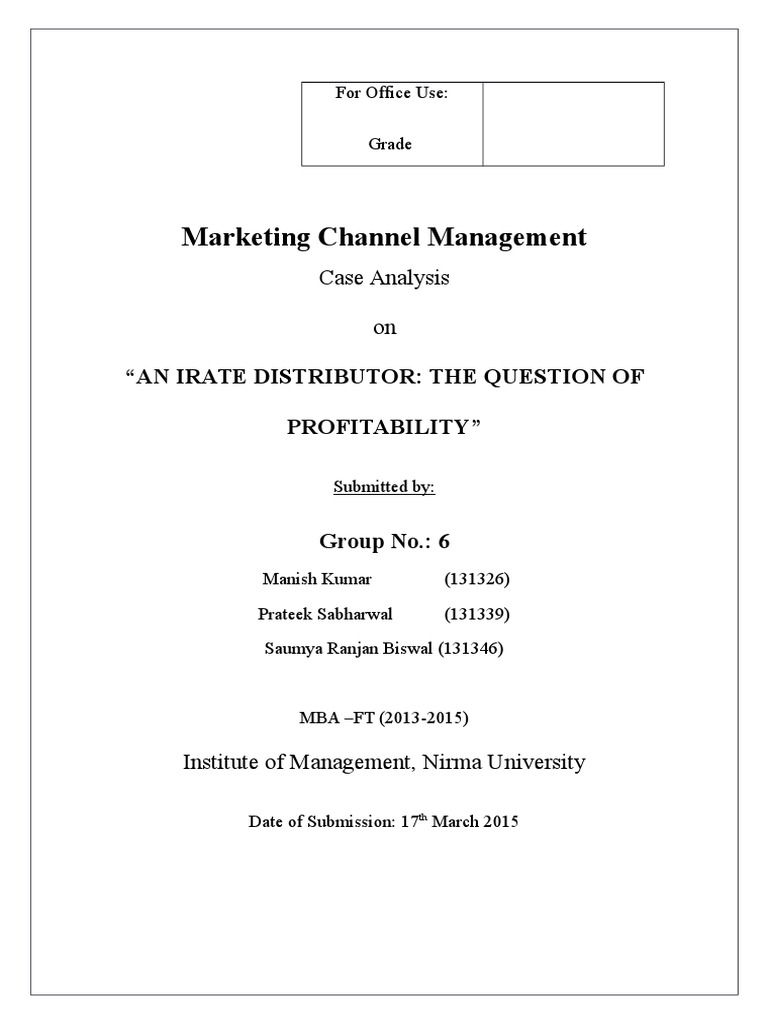 Case Analysis An Irate Distribtor Group 6 | PDF | Revenue | Economics