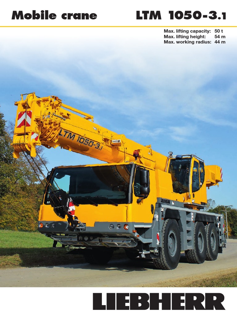 Liebherr LTM 1050-3.1 Mobile Crane_50t_Information | Crane (Machine ...