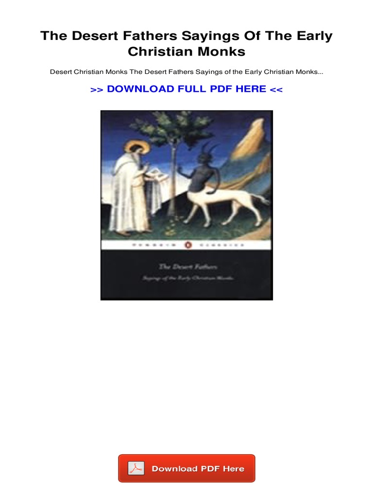 The Desert Fathers Sayings of The Early Christian Monks 654419 | PDF ...