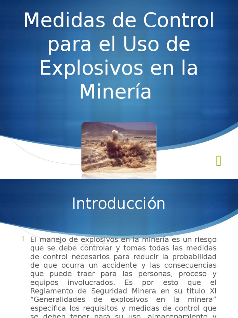 MEDIDAS DE CONTROL PARA EXPLOSIVOS | Material explosivo | Minería