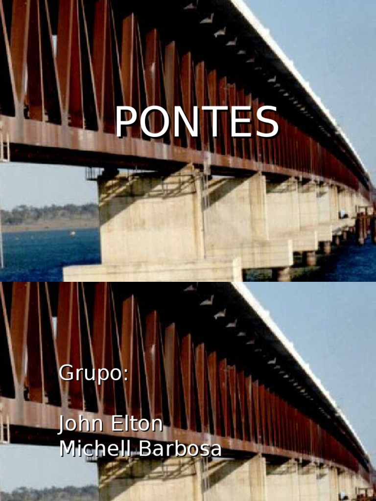 Classificação e tipos de pontes | PDF | Ponte | Flexão (Física)