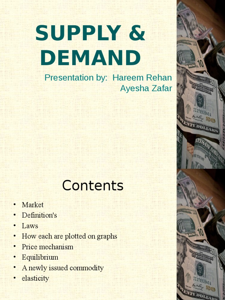 Understanding Supply and Demand Dynamics | PDF | Price Elasticity Of ...