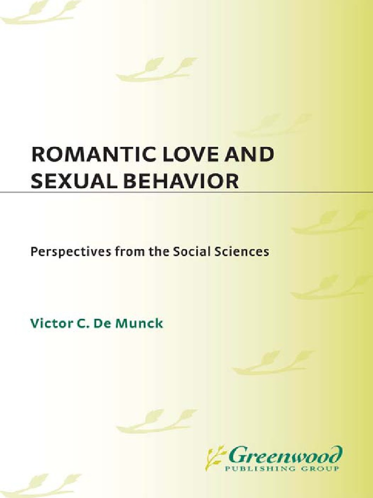 Romantic Love and Sexual Behavior | PDF | Romance (Love) | Human Sexual ...