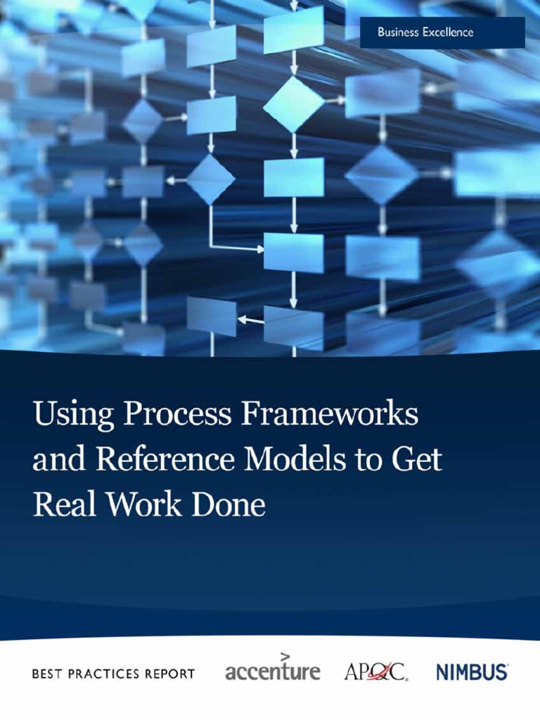 Accenture Using Process Frameworks and Reference Models To Get Real ...