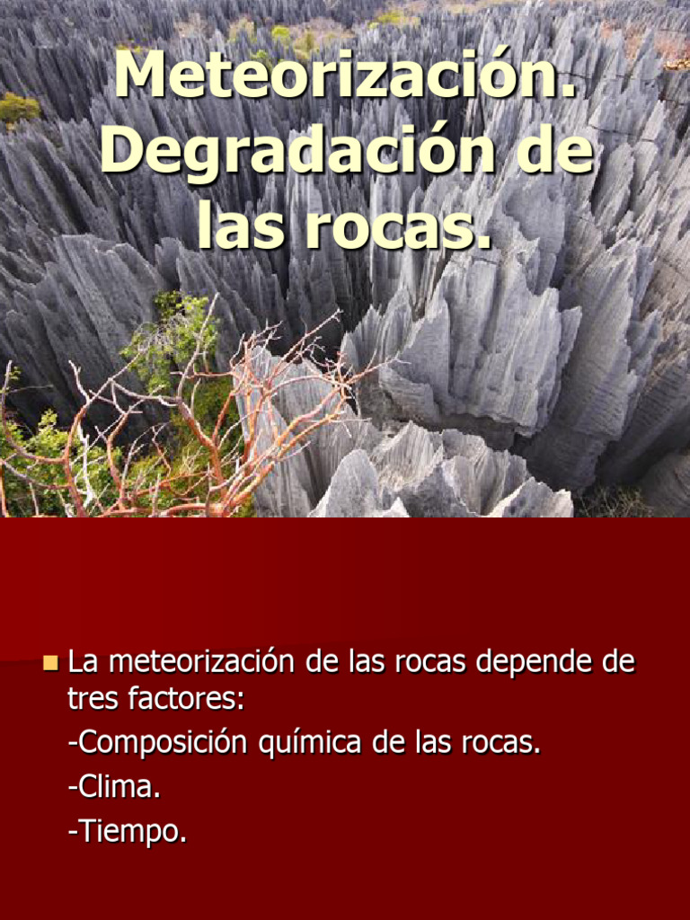 Meteorizacion: Degradacion de Las Rocas | PDF | Meteorización | Roca ...
