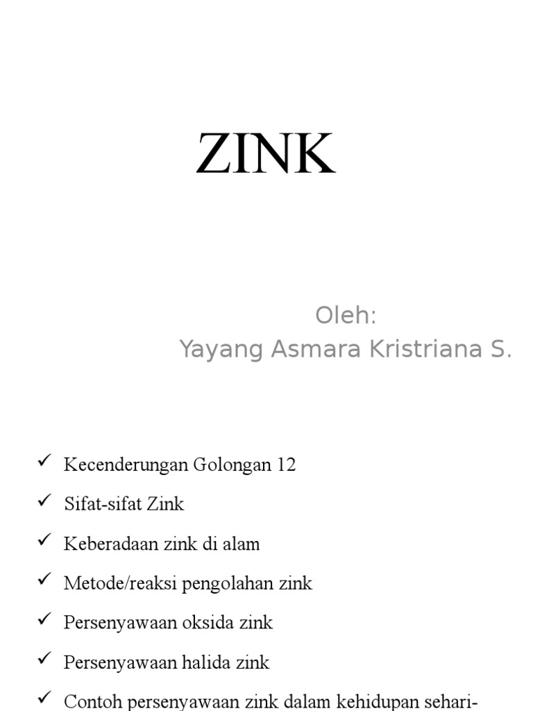 Sifat dan Kegunaan Zink dalam Kehidupan | PDF