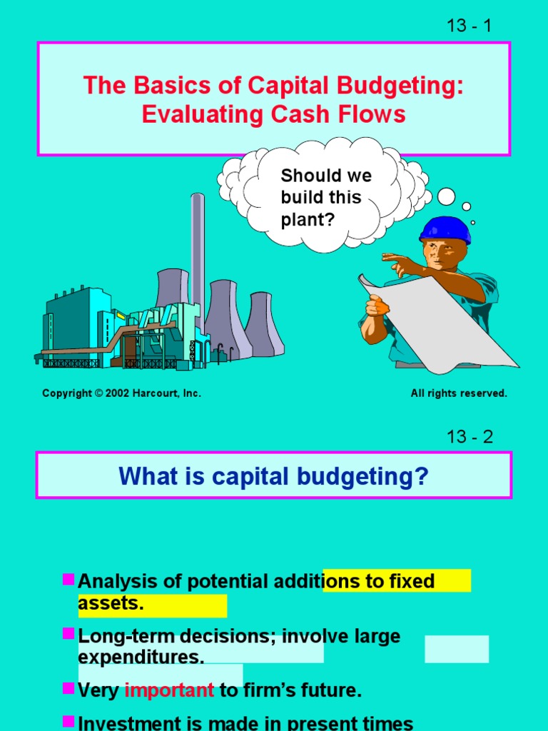 The Basics of Capital Budgeting: Evaluating Cash Flows: Should We Build ...