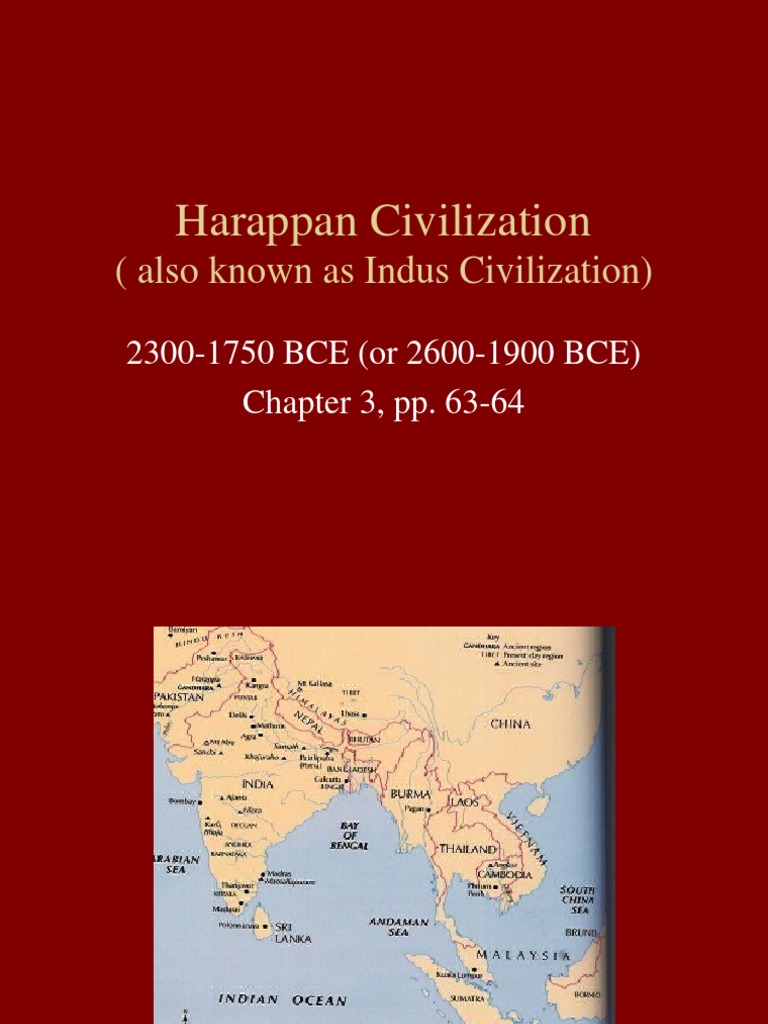 Harappan Civilization: (Also Known As Indus Civilization) | PDF