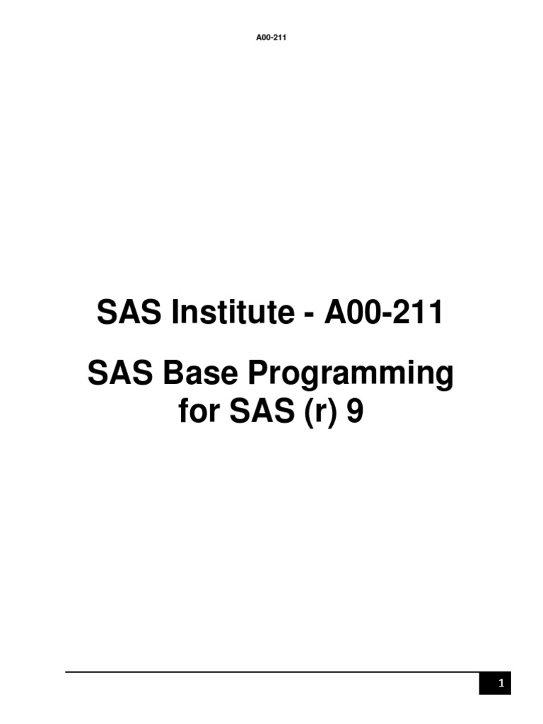 Sas Institute A00 211 Sas Base Programming For Sas R 9 Pdf Sas Software Computer 