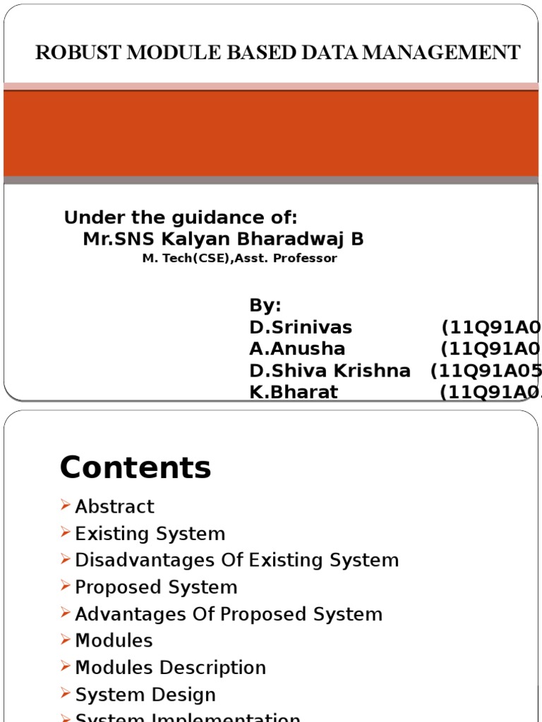 Robust Module Based Data Management: Under The Guidance Of: MR - SNS Kalyan Bharadwaj B | PDF ...