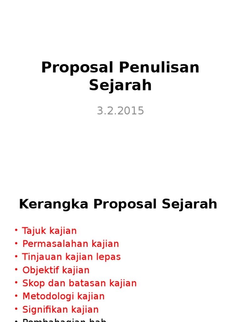 4.proposal Penulisan Sejarah | PDF
