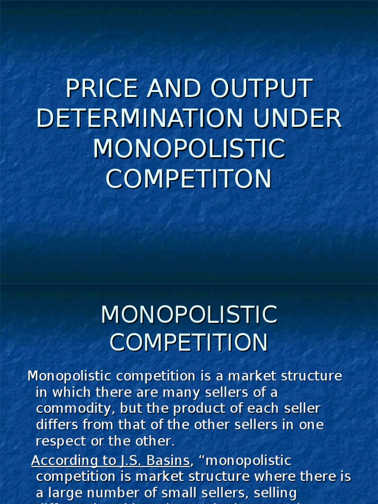 Price and Output in Monopolistic Competition | PDF | Monopoly ...
