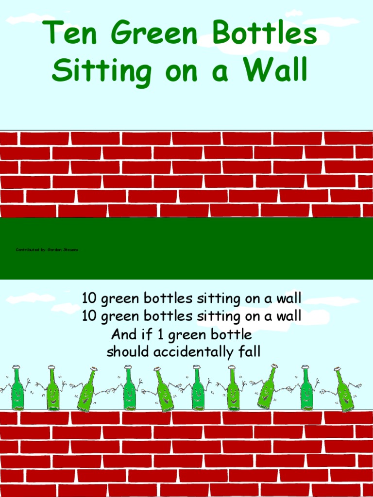 Ten Green Bottles Song Lyrics | PDF | Cooking, Food & Wine | Home & Garden