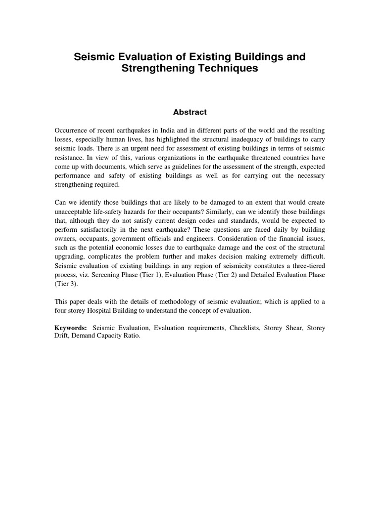 Seismic Evaluation Of Existing Buildings And Strengthening Techniques