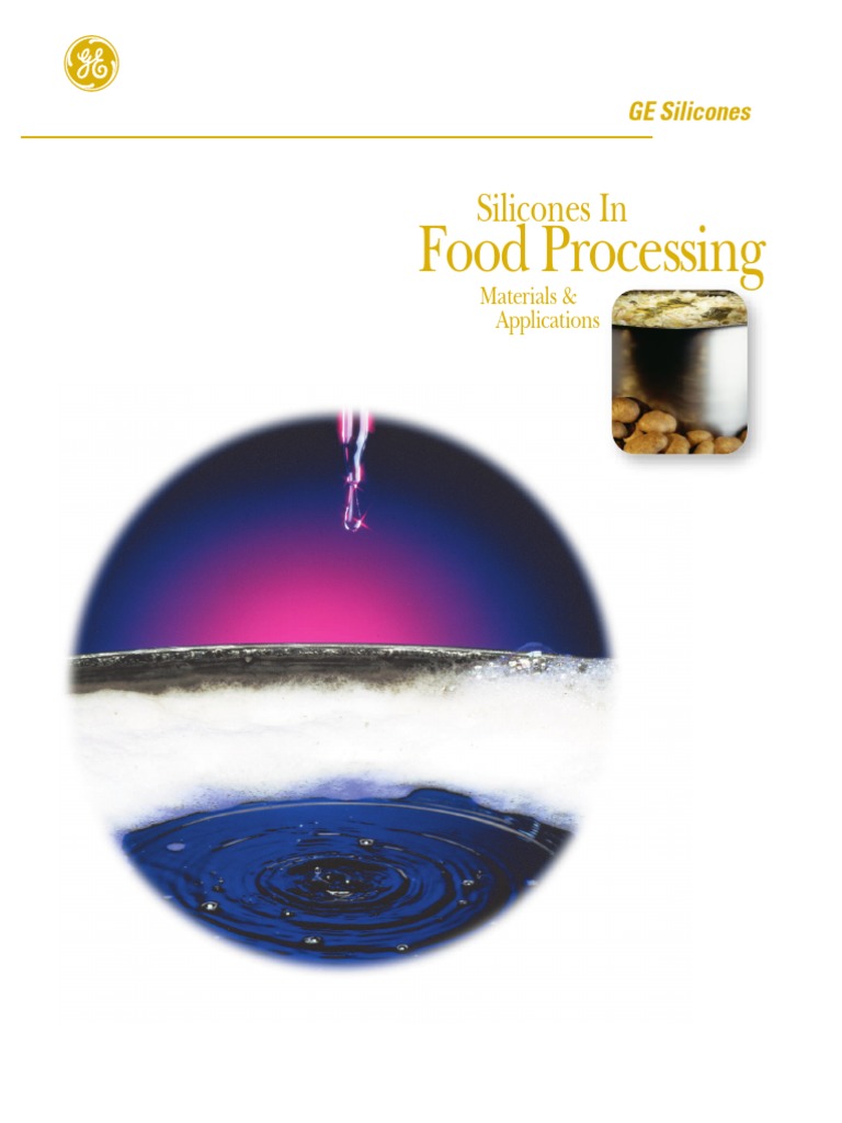 G.E. Silicon in Food Processing | PDF | Industries | Foods