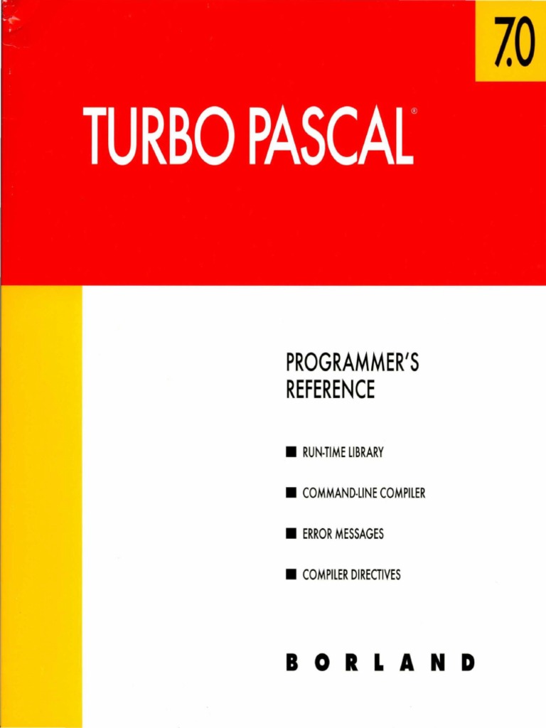 Turbo Pascal Version 7.0 Programmers Reference 1992 PDF | PDF ...