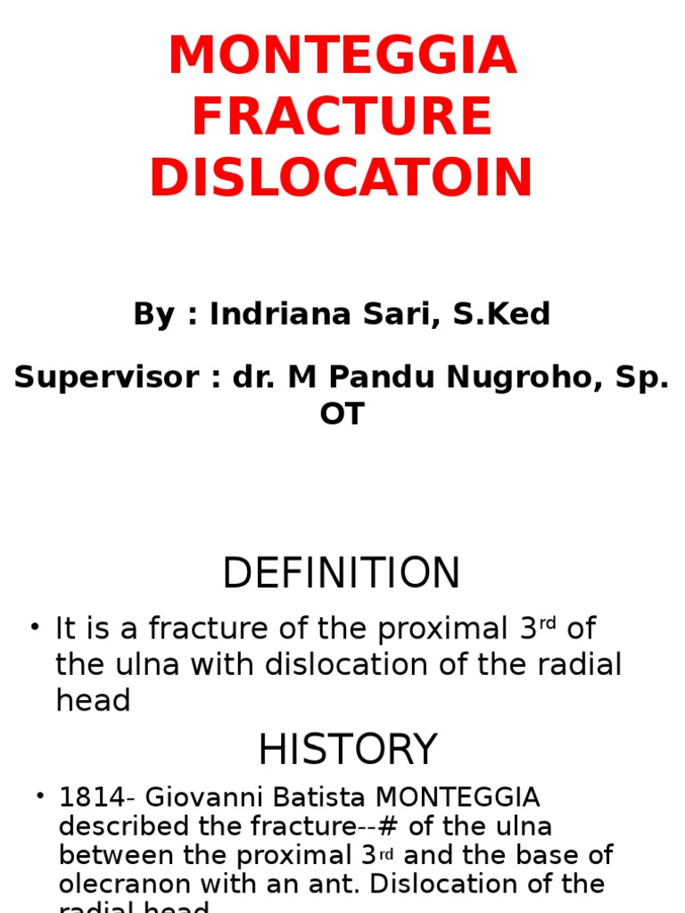 Monteggia Fracture | PDF | Elbow | Anatomical Terms Of Motion