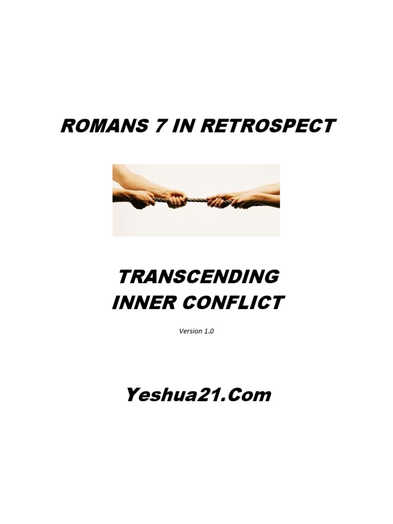 Romans 7 in Retrospect v1.0 | PDF | Epistle To The Romans | Fruit Of ...