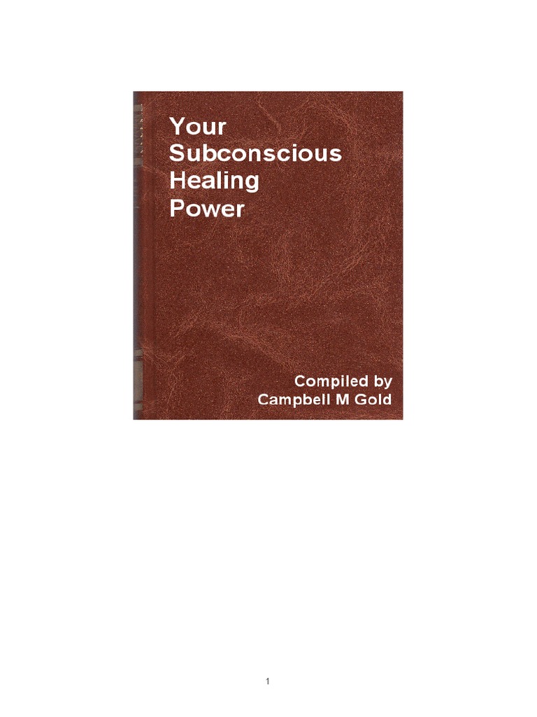 Subconscious Healing Power | PDF | Faith Healing | Mind