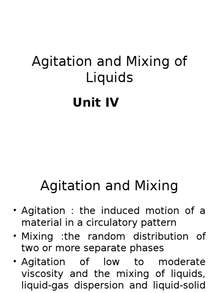Agitation and Mixing | Classical Mechanics | Materials Science