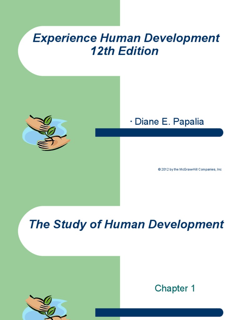 Experience Human Development 12th Edition: Diane E. Papalia