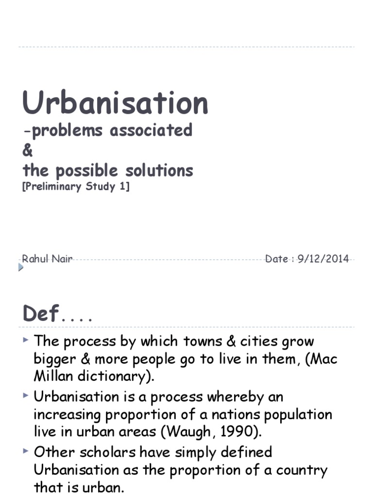 Urbanisation: - Problems Associated & The Possible Solutions | PDF ...