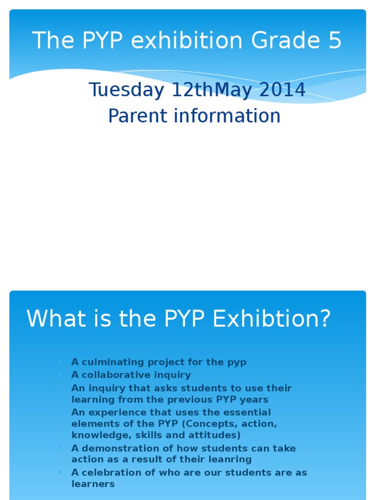 Understanding the Grade 5 PYP Exhibition | PDF | Epistemology | Learning