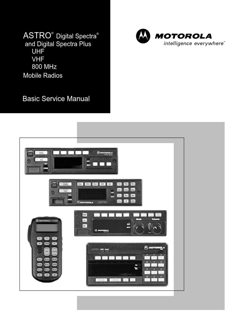 Motorola ASTRO Digital Spectra Basic Service Manual | PDF | Radio ...