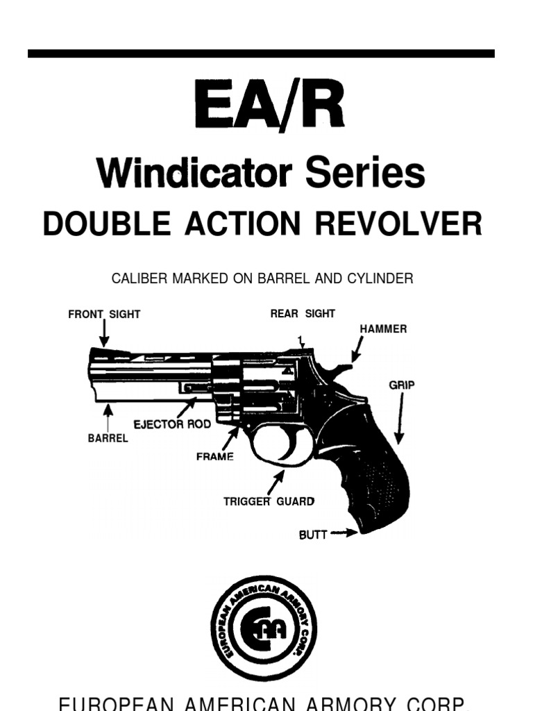 EAA Windicator Revolver Manual | PDF | Revolver | Trigger (Firearms)
