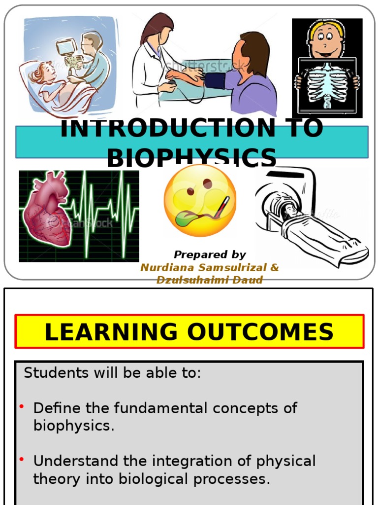 CHAPTER 1 INTRO TO BIOPHYSICS | Biophysics | Biomolecular Structure