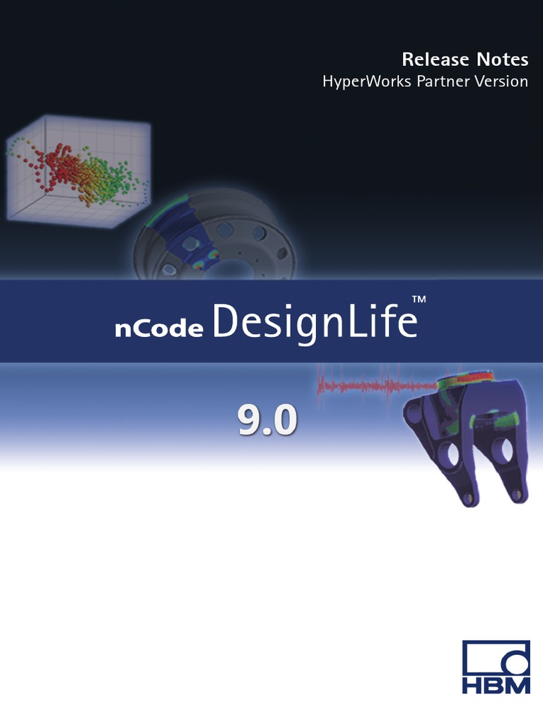 NCode Version 9.0 Release Notes | PDF | Stress (Mechanics) | File Format