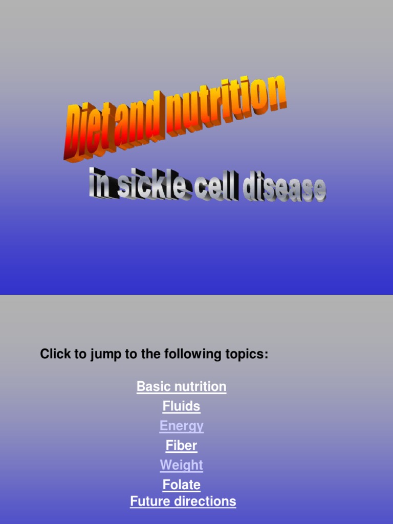 Sickle Cell Diet and Nutrition | PDF | Healthy Diet | Nutrition