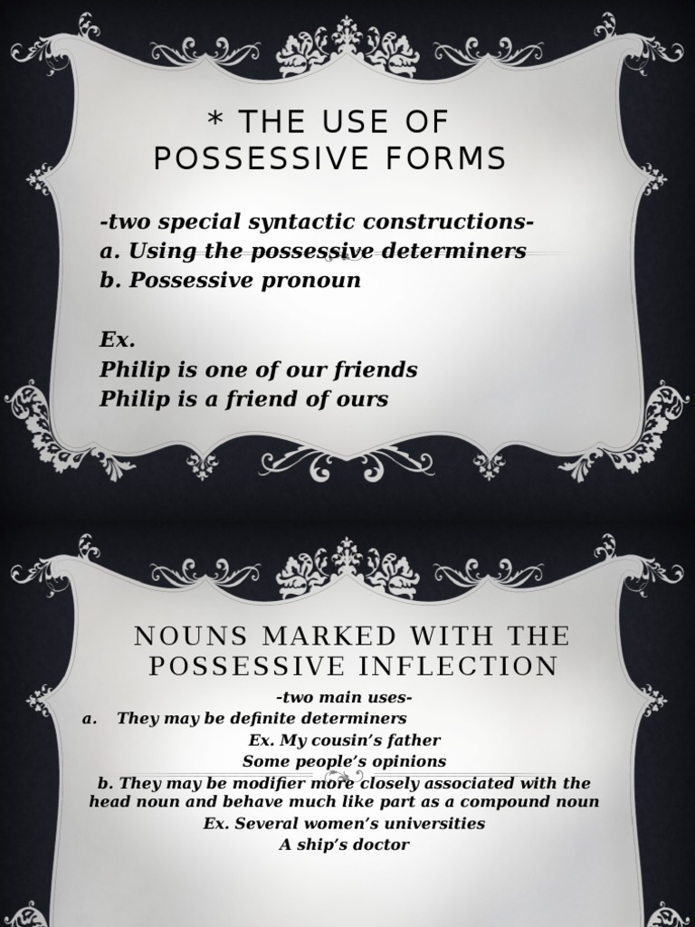 The Use of Possessive Forms | PDF | Noun | Linguistics