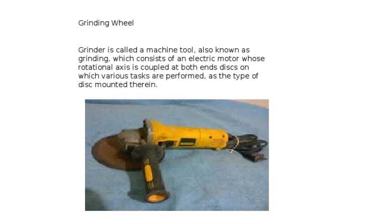 Understanding Grinding Wheels and Grinders | PDF