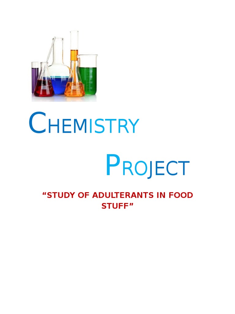 Study of Food Adulterants in Chemistry | PDF | Chili Pepper | Foods