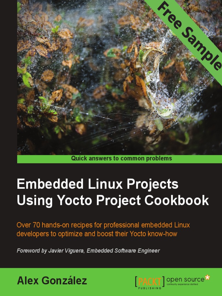 Embedded Linux Projects Using Yocto Project Cookbook Sample Chapter Pdf Advanced Packaging