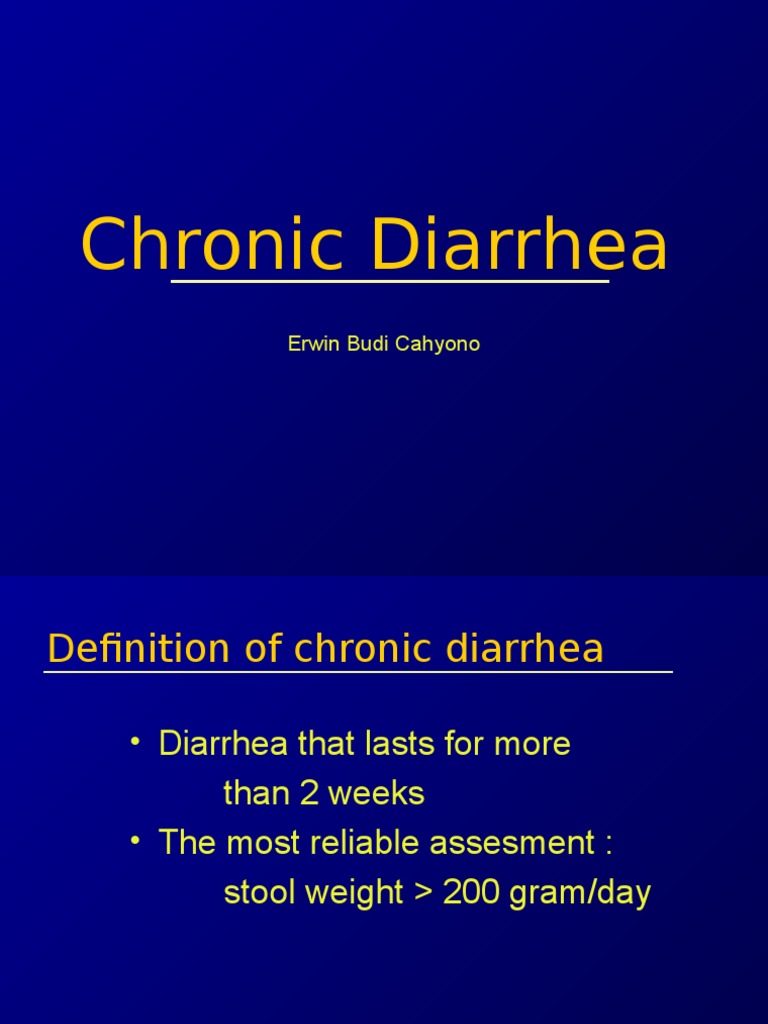 Chronic Diarrhea Kuliah 06 | Human Feces | Diarrhea