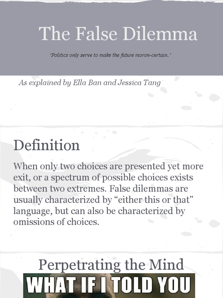 The False Dilemma | PDF