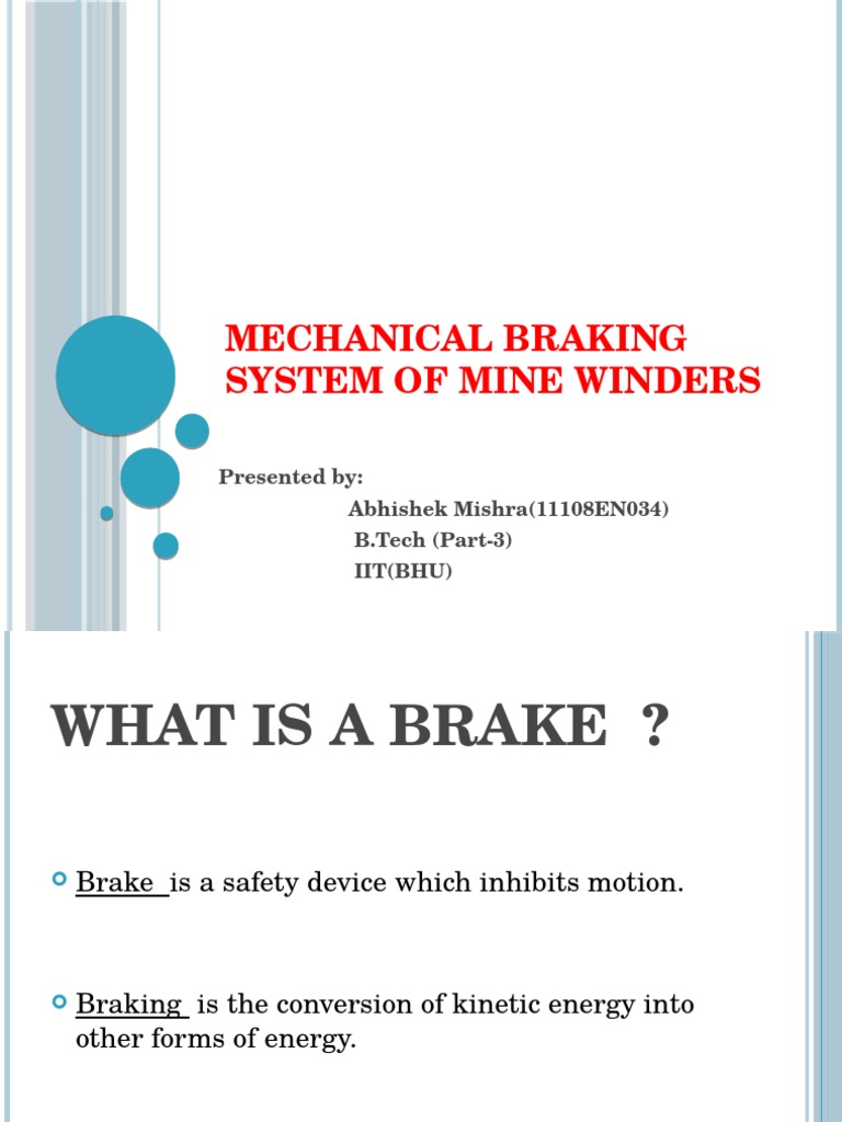Mechanical Braking Systems in Mine Winders | PDF | Brake | Piston