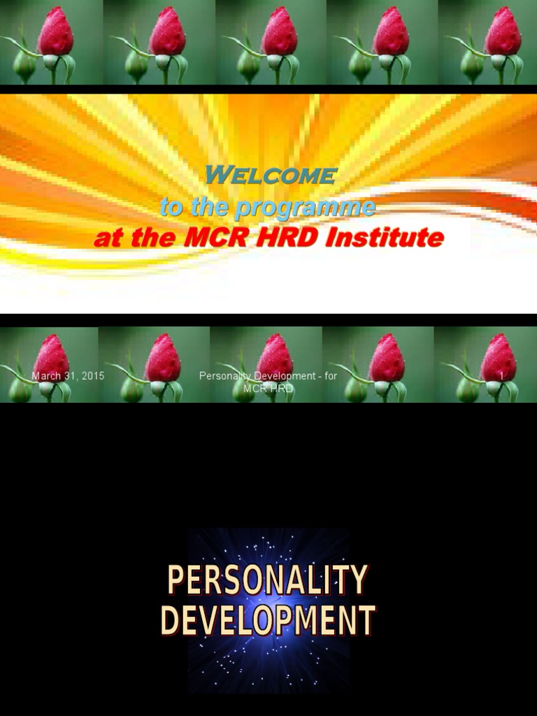 2015mar27 - Personality Development - Dr. Marri Chenna Reddy Human ...