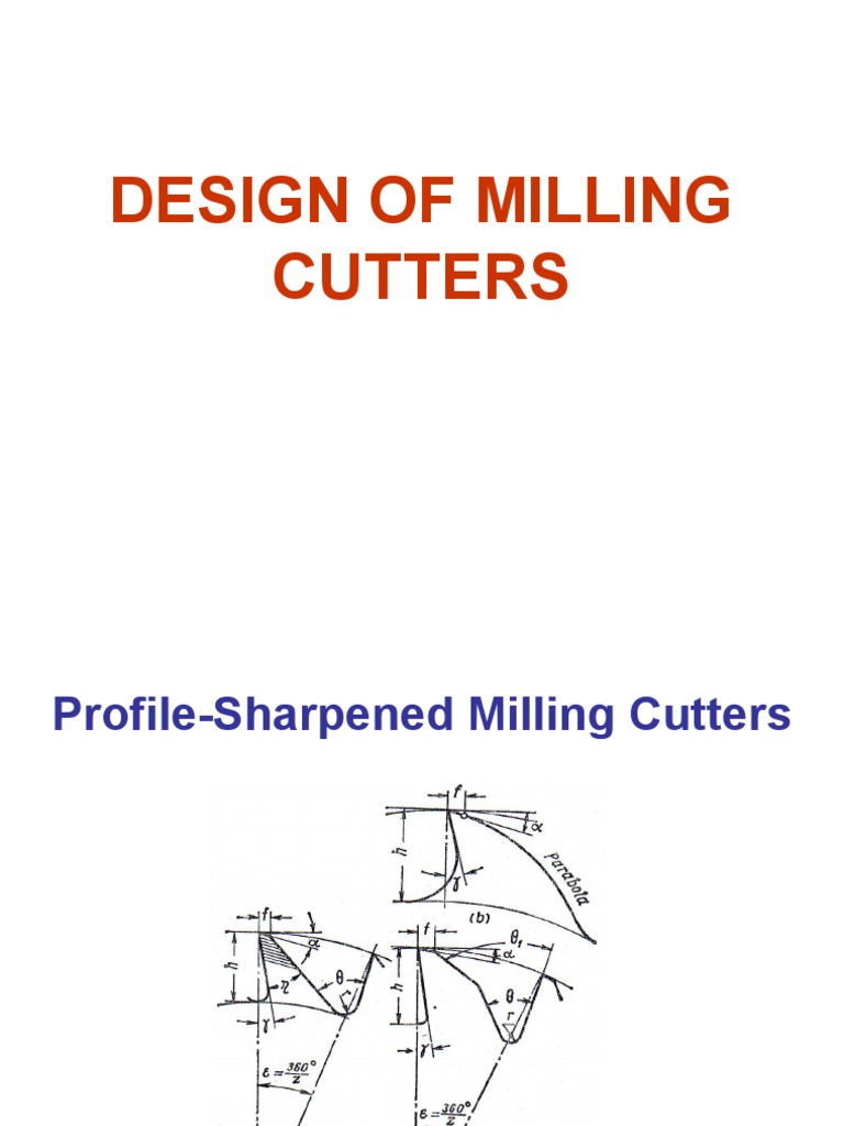 Milling Cutter Design and Geometry | PDF | Blade | Angle
