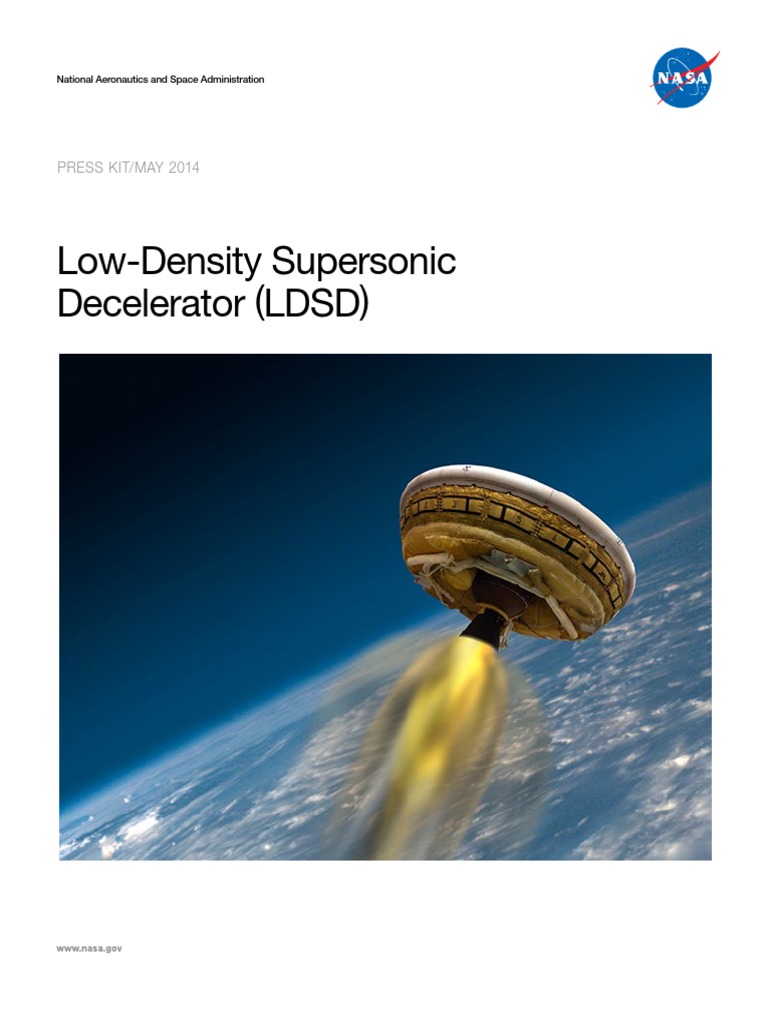 Low-Density Supersonic Decelerator (LDSD) : Press Kit/May 2014 | PDF ...