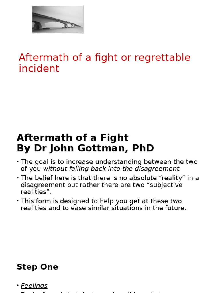 Aftermath of a Fight or Regrettable Incident | Psychological Concepts ...