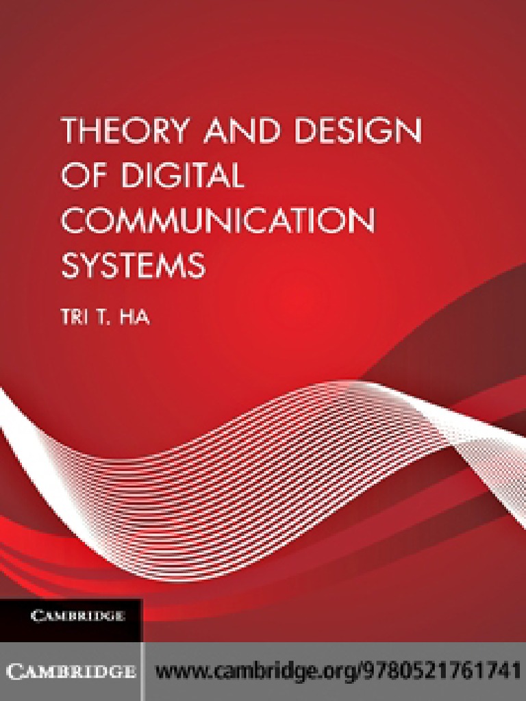 Theory and Design of Digital Communication Systems by Tri T. Ha | PDF | Modulation | Forward ...