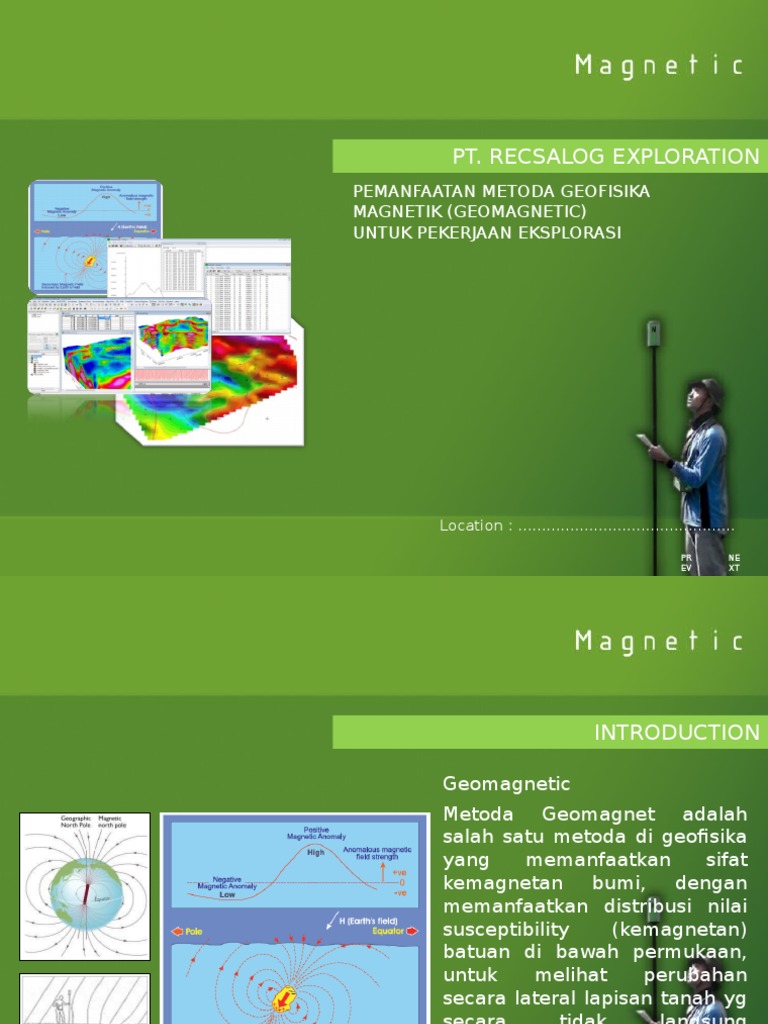 Pt. Recsalog Exploration: Pemanfaatan Metoda Geofisika Magnetik ...